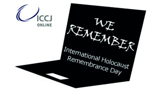 ICCJ: ICCJ Webinar on Occasion of the International Holocaust ...